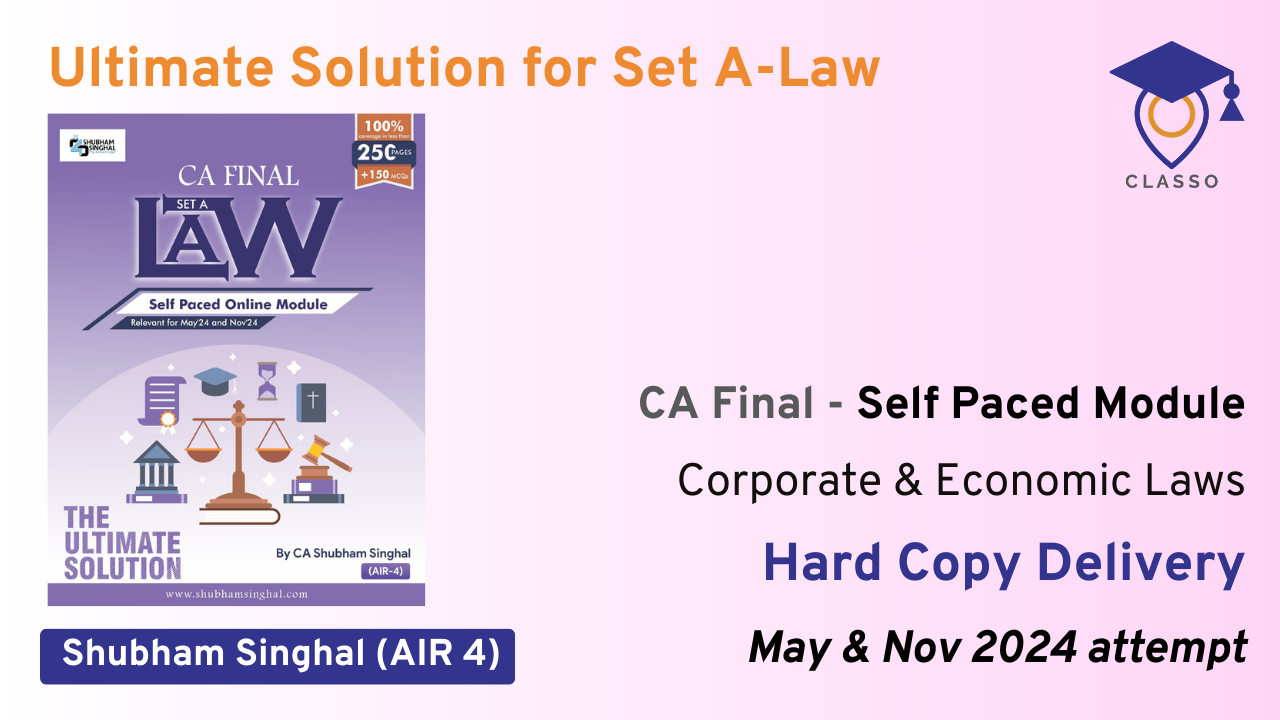 CA Final-Set A SPOM Law | Ultimate Solution |Shubham Singhal